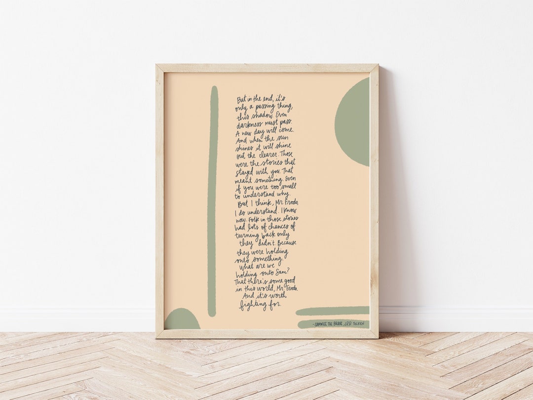 Samwise Speech LOTR Worth Fighting for Passing Shadow Printable ...
