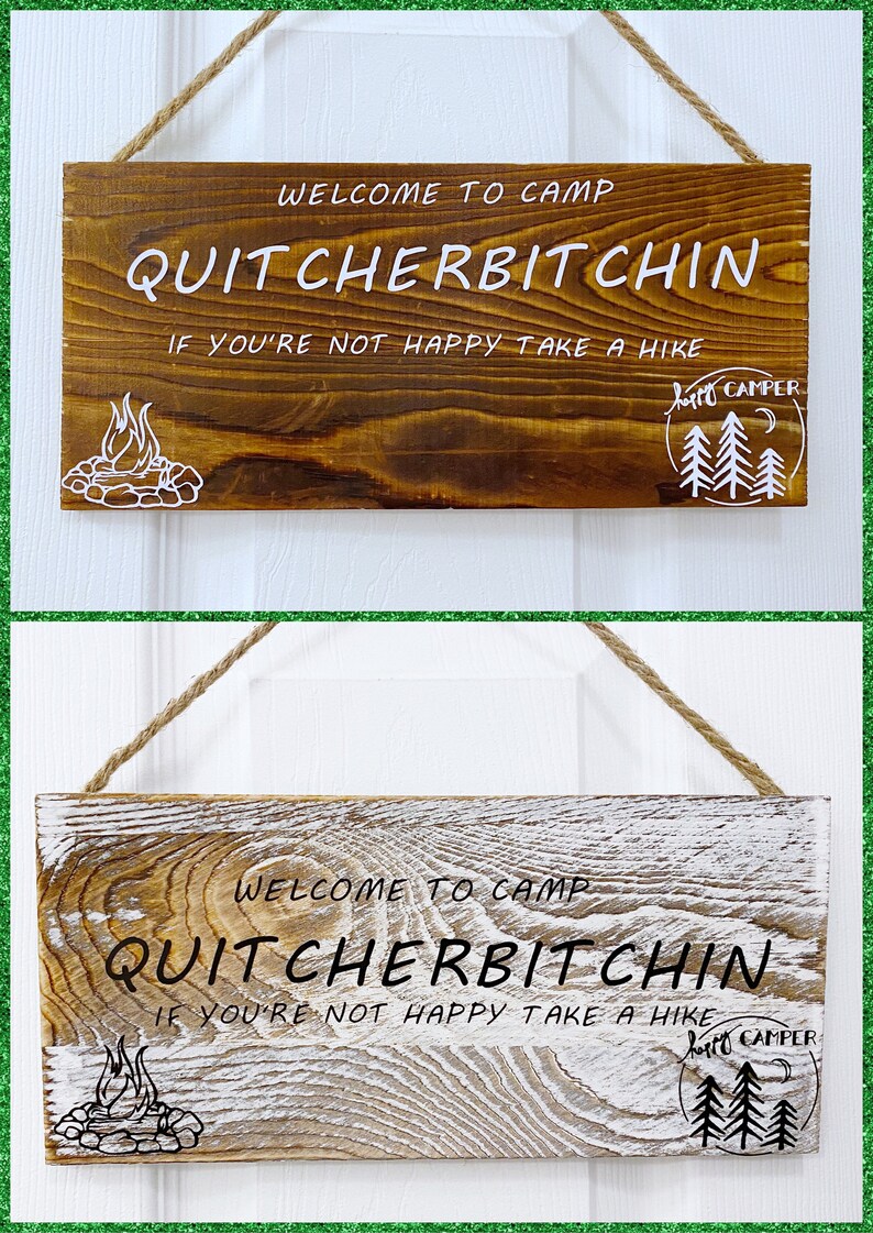 Quitcherbitchin Wood Sign Camp Sign Weathered White Pallet - Etsy