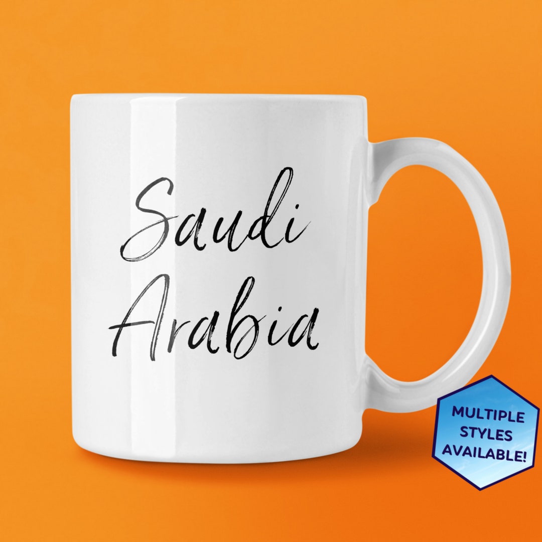 Saudi Arabia Custom Coffee Mug | Personalized Saudi Arabia Asia ...