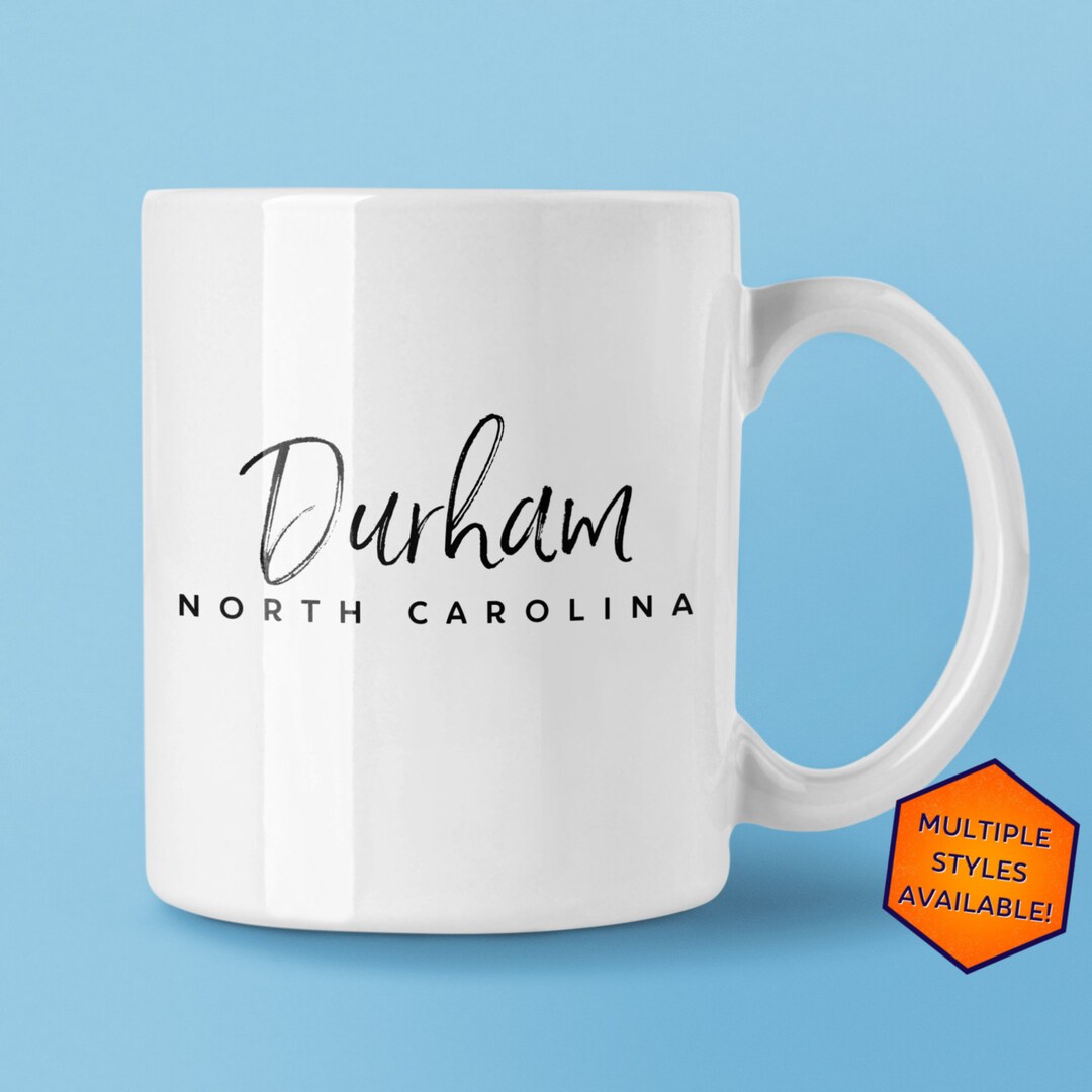 Durham North Carolina Custom Coffee Mug | Personalized Durham NC ...