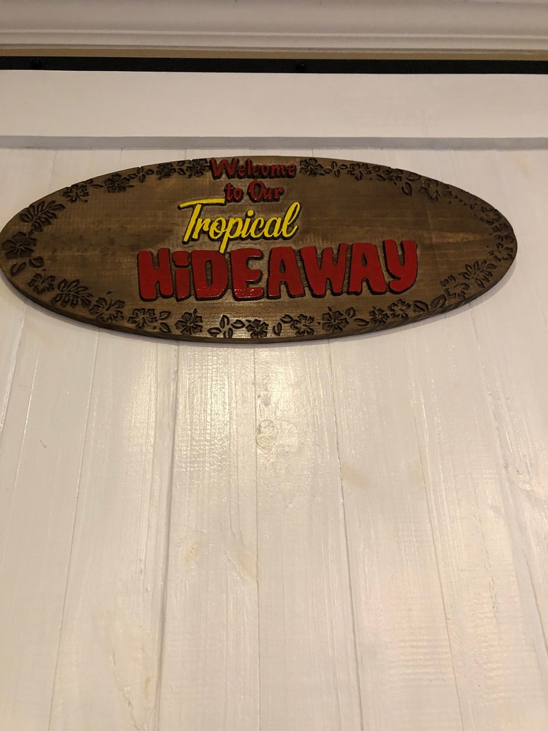 Tropical Hideaway Solid Wood Sign Enchanted Tiki Room | Etsy