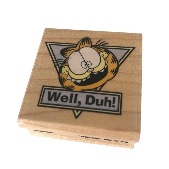 Vintage Garfield Well Duh Rubber Stampede Stamp A704-C - Etsy
