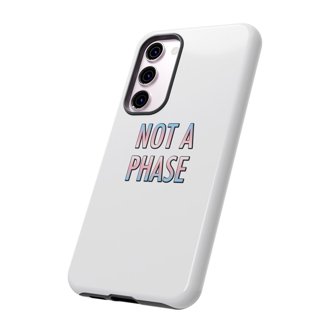 Trans Minimalistic "not a Phase" Case | White Retro Design | Tough ...