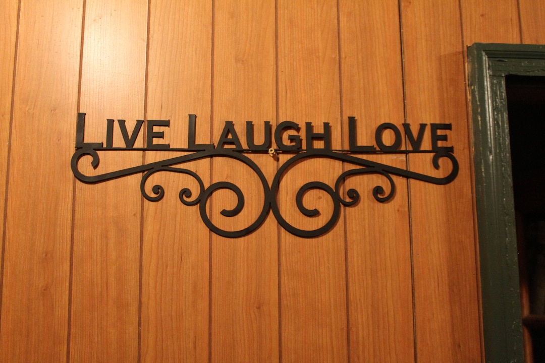 Live Laugh Love Scroll Work Sign - Etsy