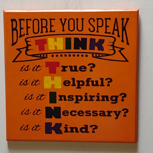 Think Before You Speak - Etsy