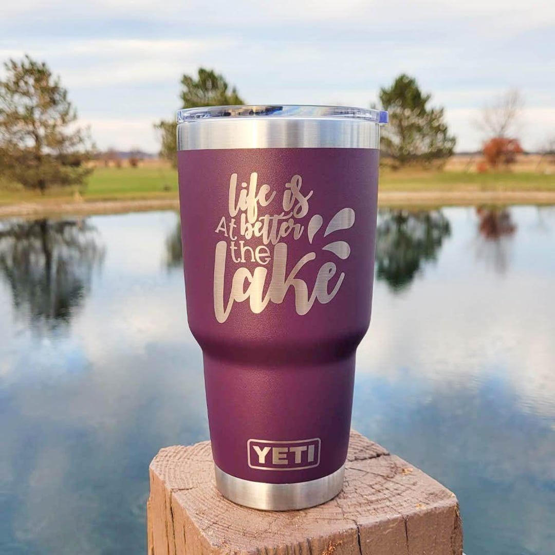 Life is Better at the Lake Engraved YETI Rambler Tumbler | Beach Cup ...