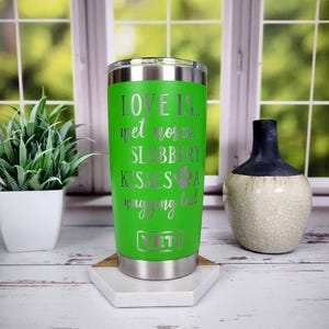 Love Is...wet Noses, Slobbery Kisses, Wagging Tail - Dog Mom Engraved ...