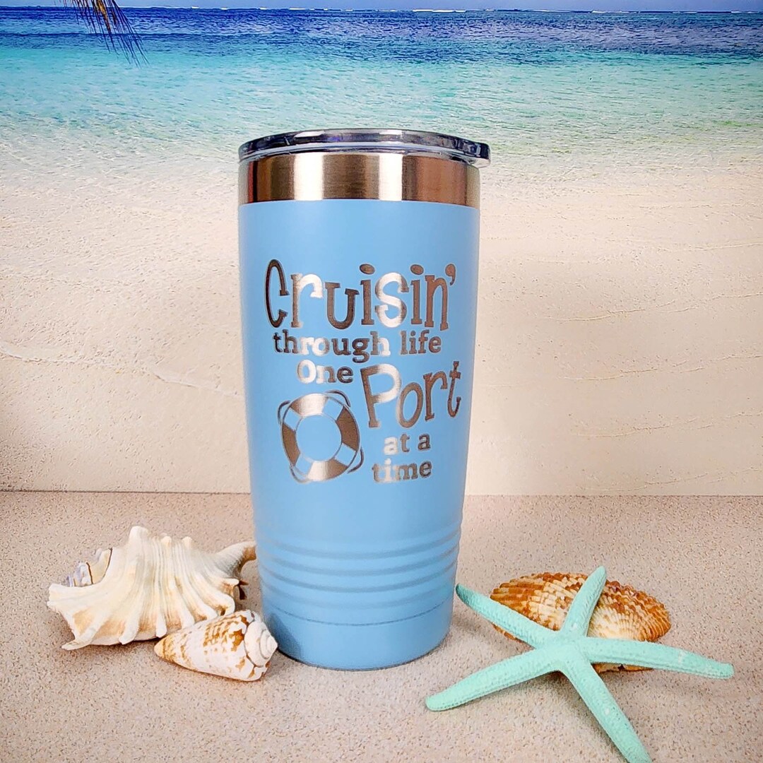 Cruisin Through Life One Port at a Time Vacation Engraved Polar Camel ...