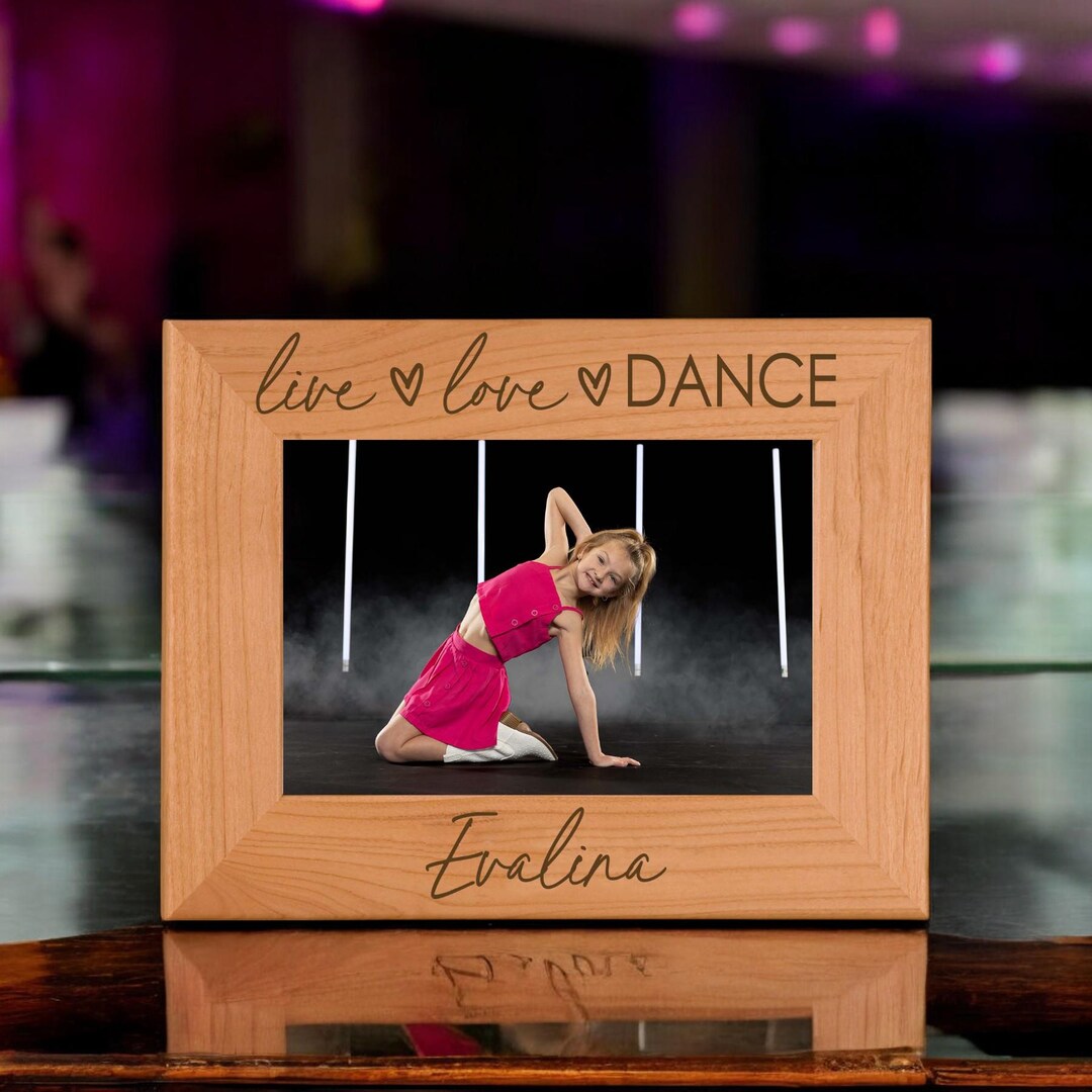 Live Love Dance Custom Engraved Picture Frame | Personalized Dance ...