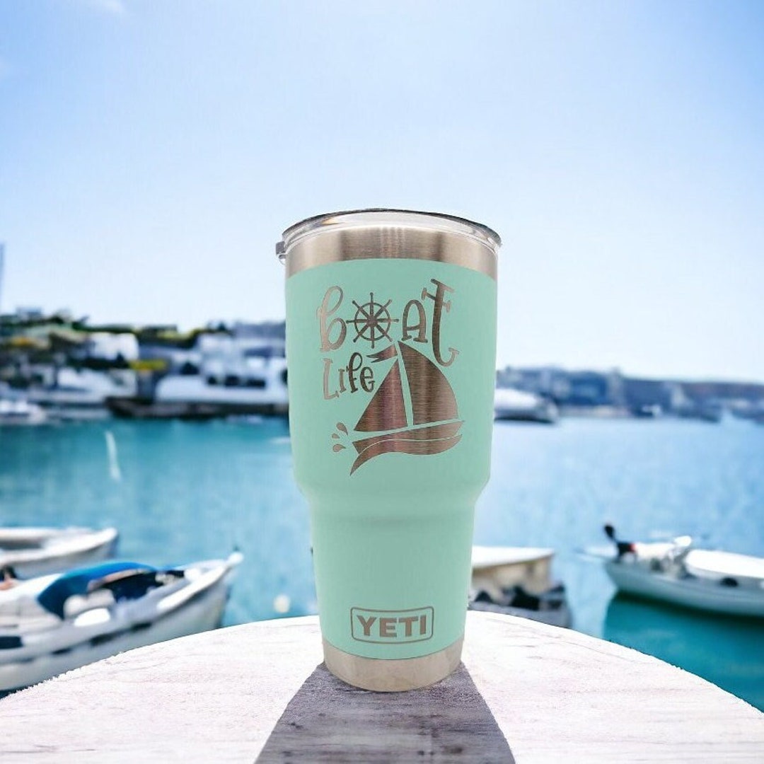 Boat Life Laser Engraved YETI Rambler Tumbler Engraved Travel Mug Gift ...