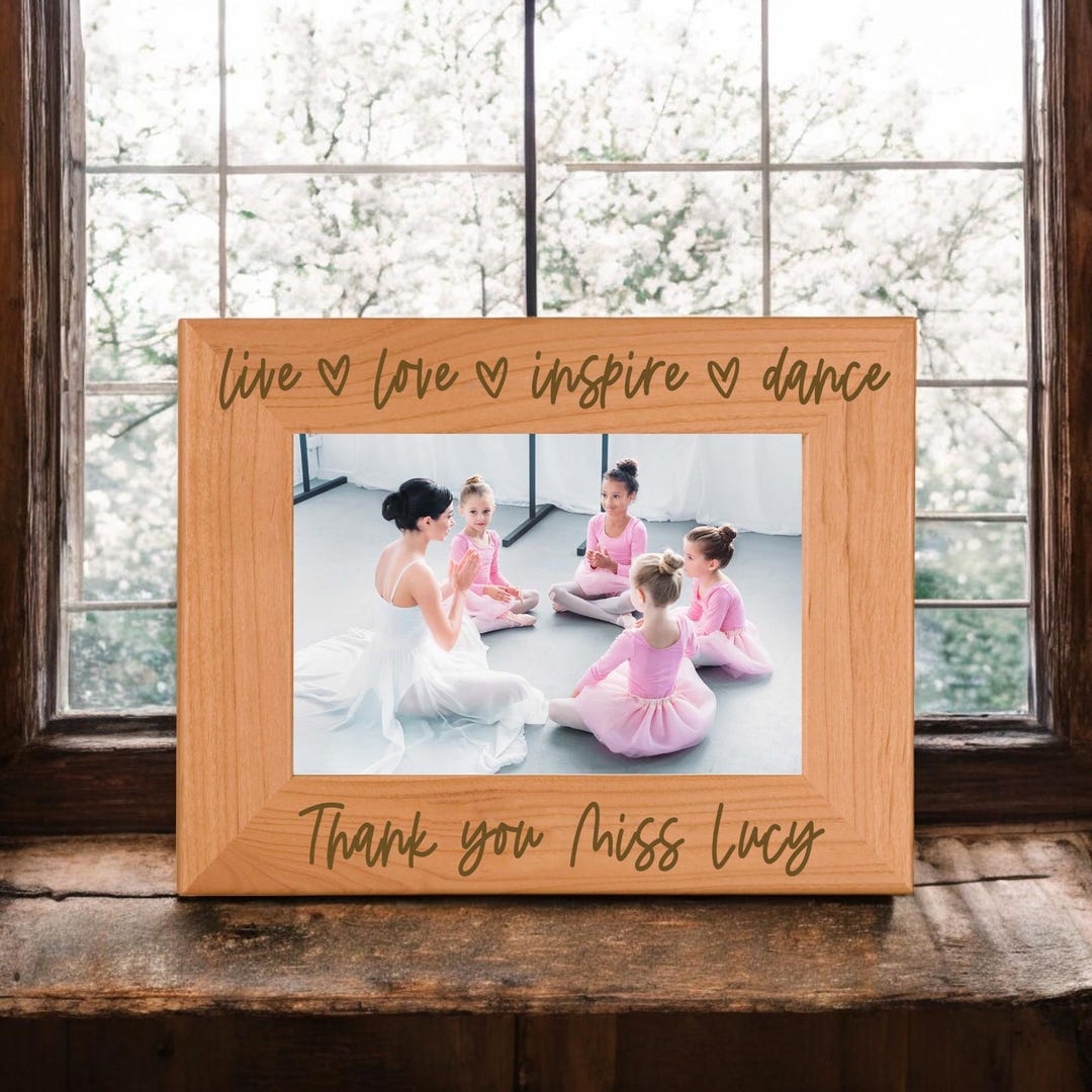 Dance Teacher Gift | Custom Engraved Picture Frame | Dance Appreciation ...