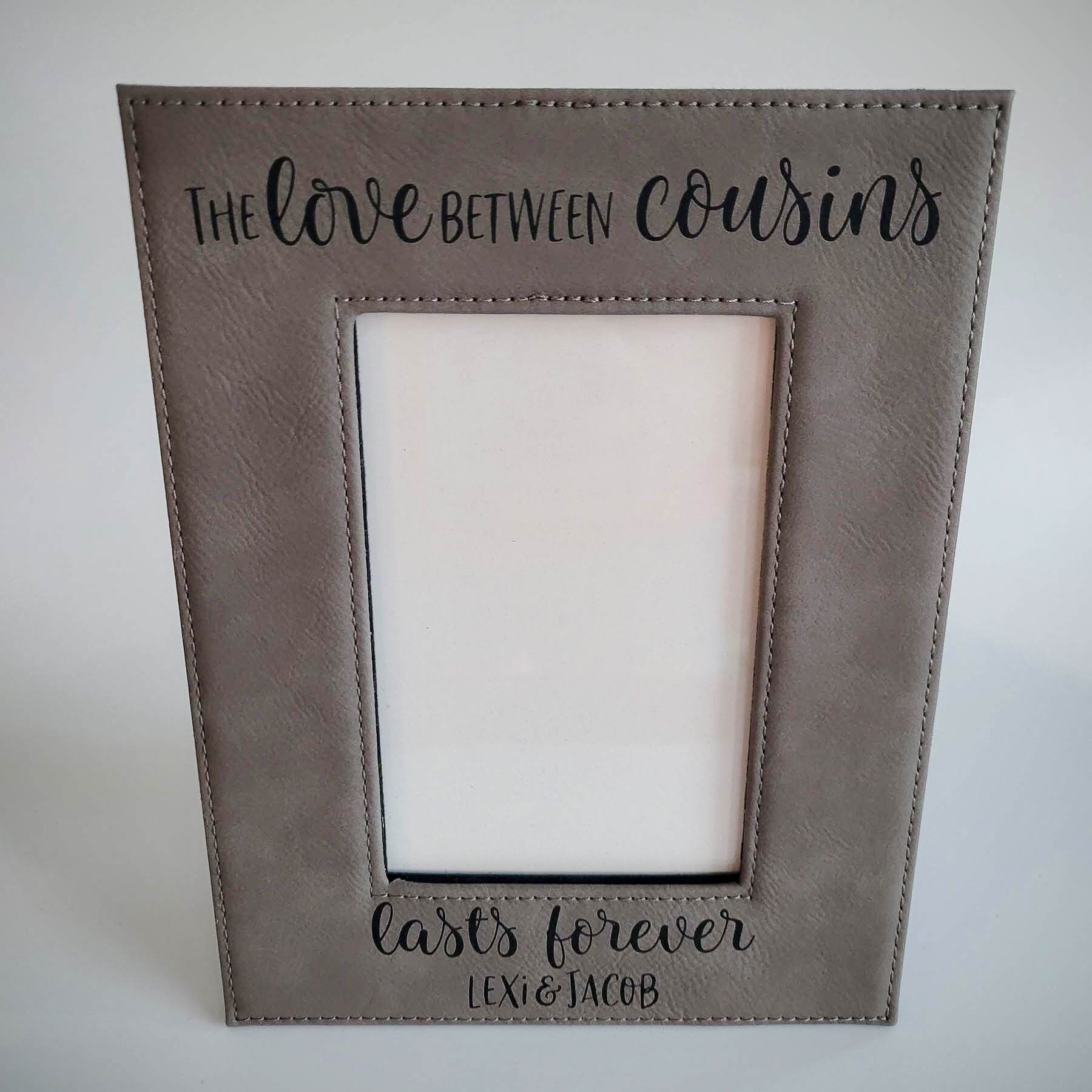 Personalized Cousins Engraved Picture Frame the Love Between | Etsy