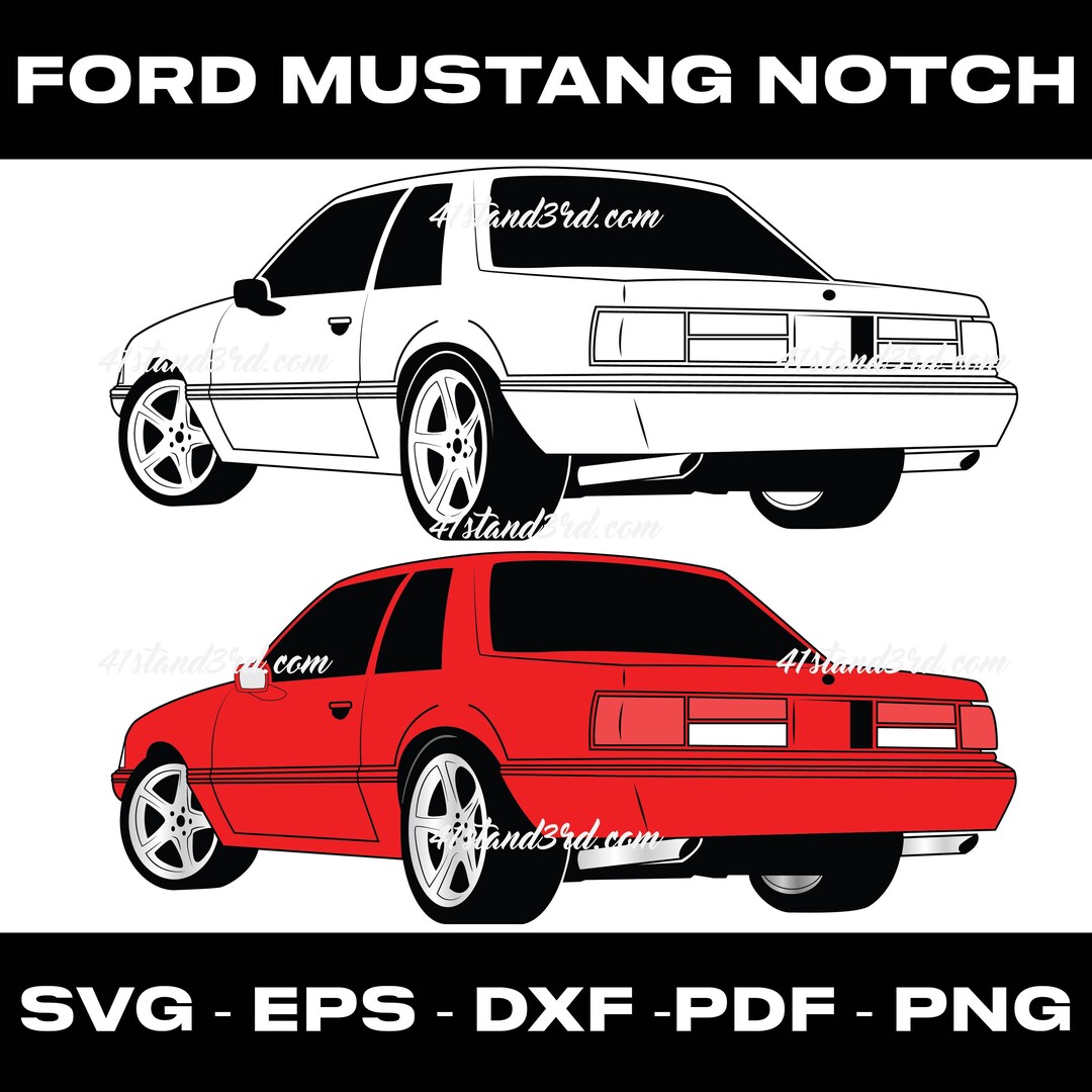 Ford Mustang Notchback Vector Svg - Cut File + Pdf Png Eps Dxf - Etsy