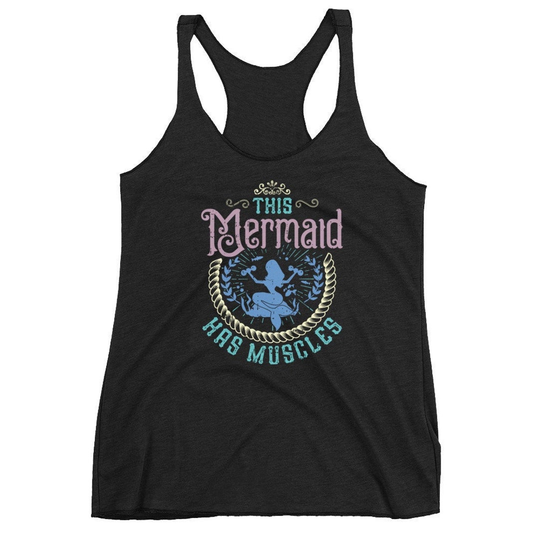 This Mermaid Has Muscles Women's Racerback Exercise Tank, Personal ...