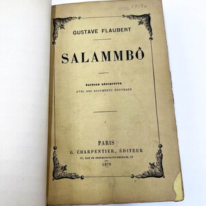Salammbo by Gustave Flaubert Definitive Edition (scarce) 1879 Paris; G ...