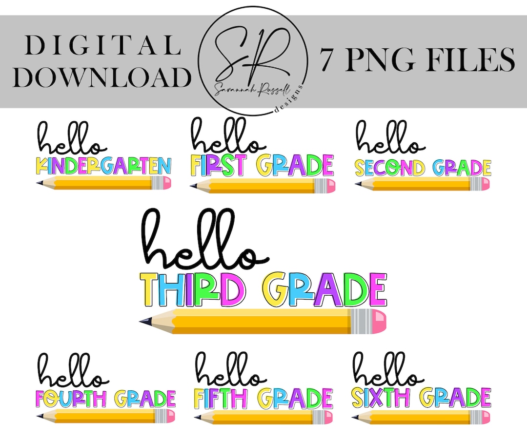 Hello Grade Pencil Design | 7 Png's Digital Download | First, Second ...