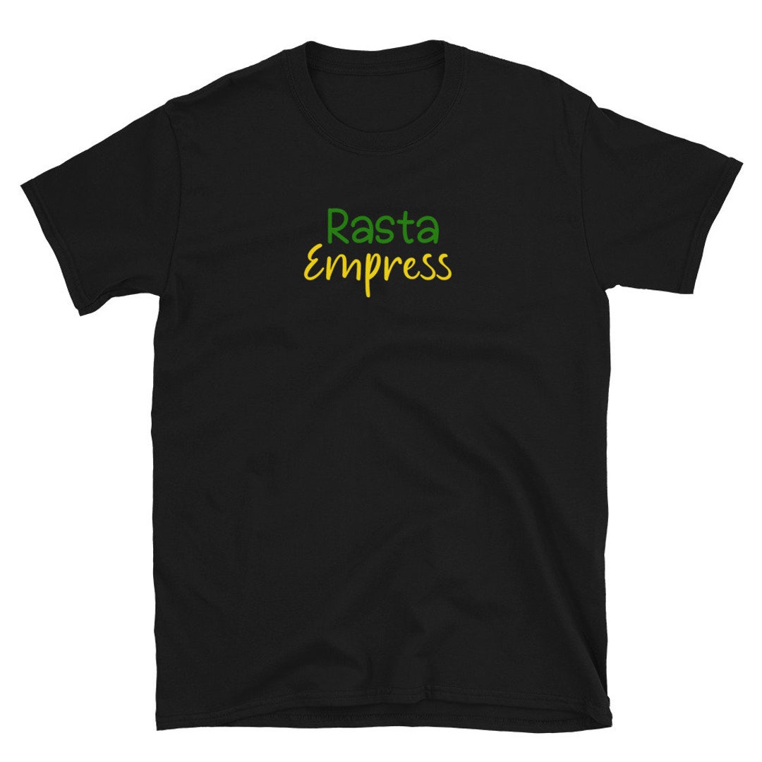 Rasta Empress, Rasta Queen Mothers Day Gift, Jamaica Unisex T-shirt - Etsy