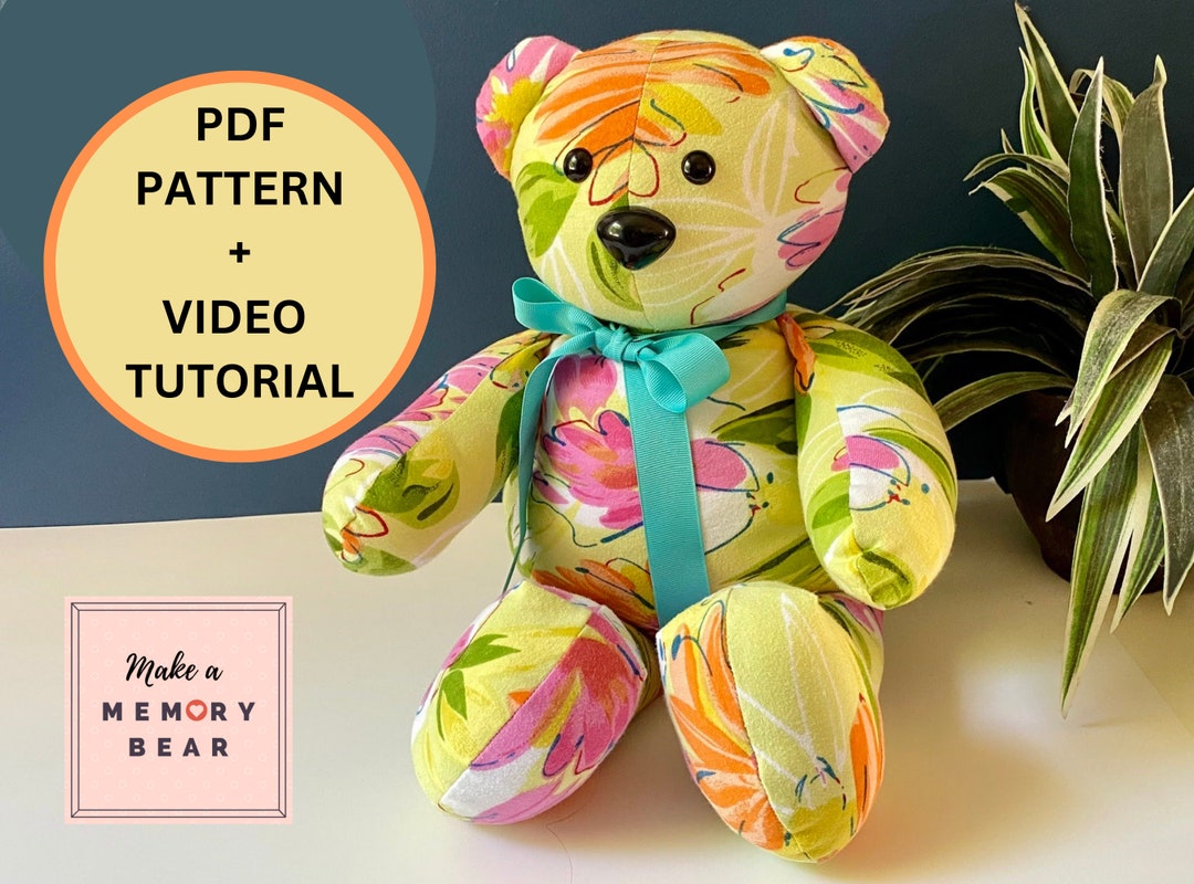 Memory Bear Pattern 18 Inches - Chipper Bear With Video Tutorial (PDF ...