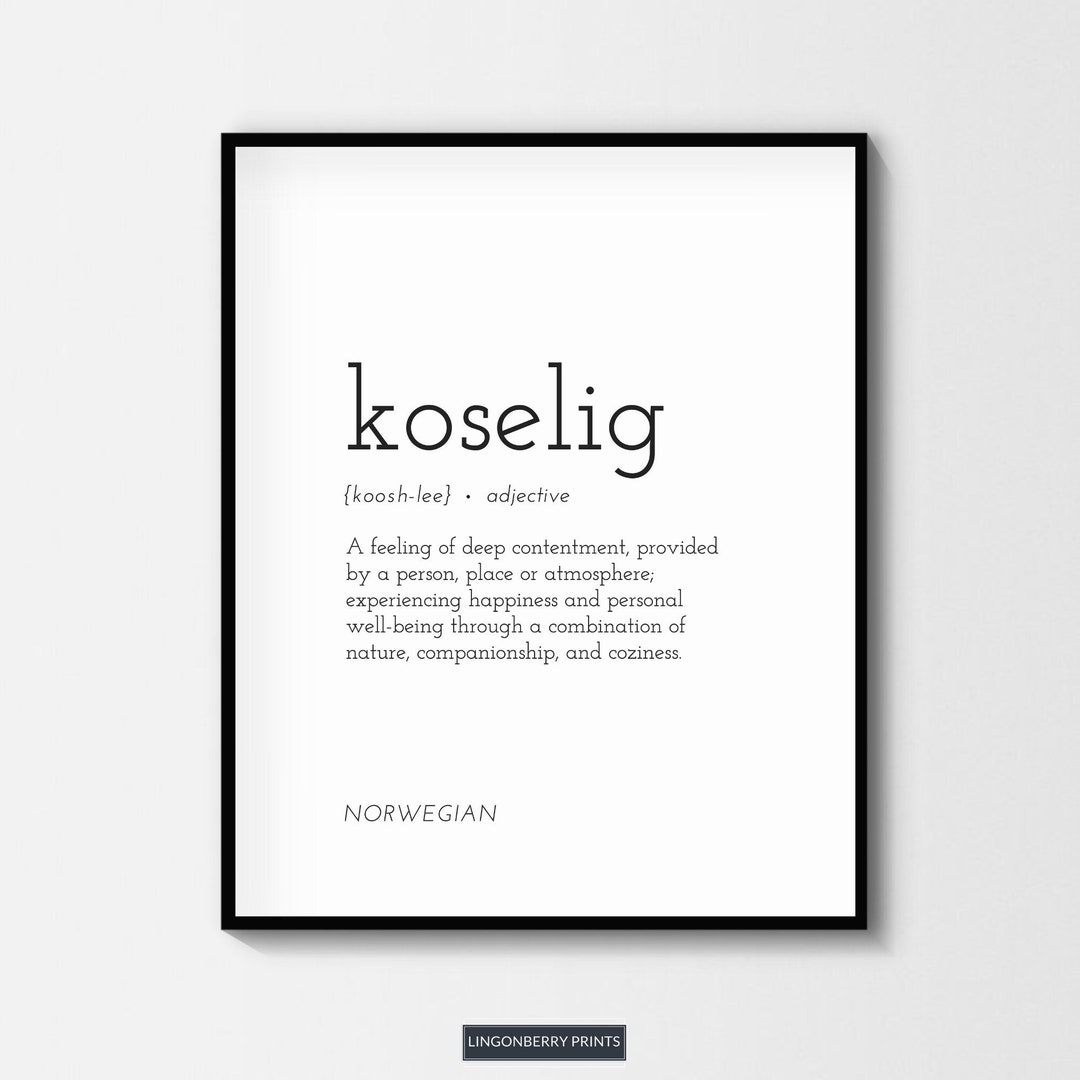 Koselig Definition Print, Digital Download, Cozy Cosy Word Quote ...