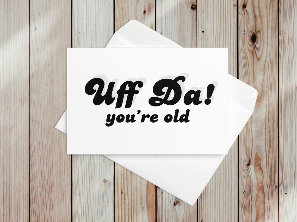 Uff Da Birthday Card, Midwest Greeting Card, Norwegian Birthday Gift ...