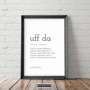 Uff Da Definition Print Norwegian Home Decor Midwest Funny Dictionary ...
