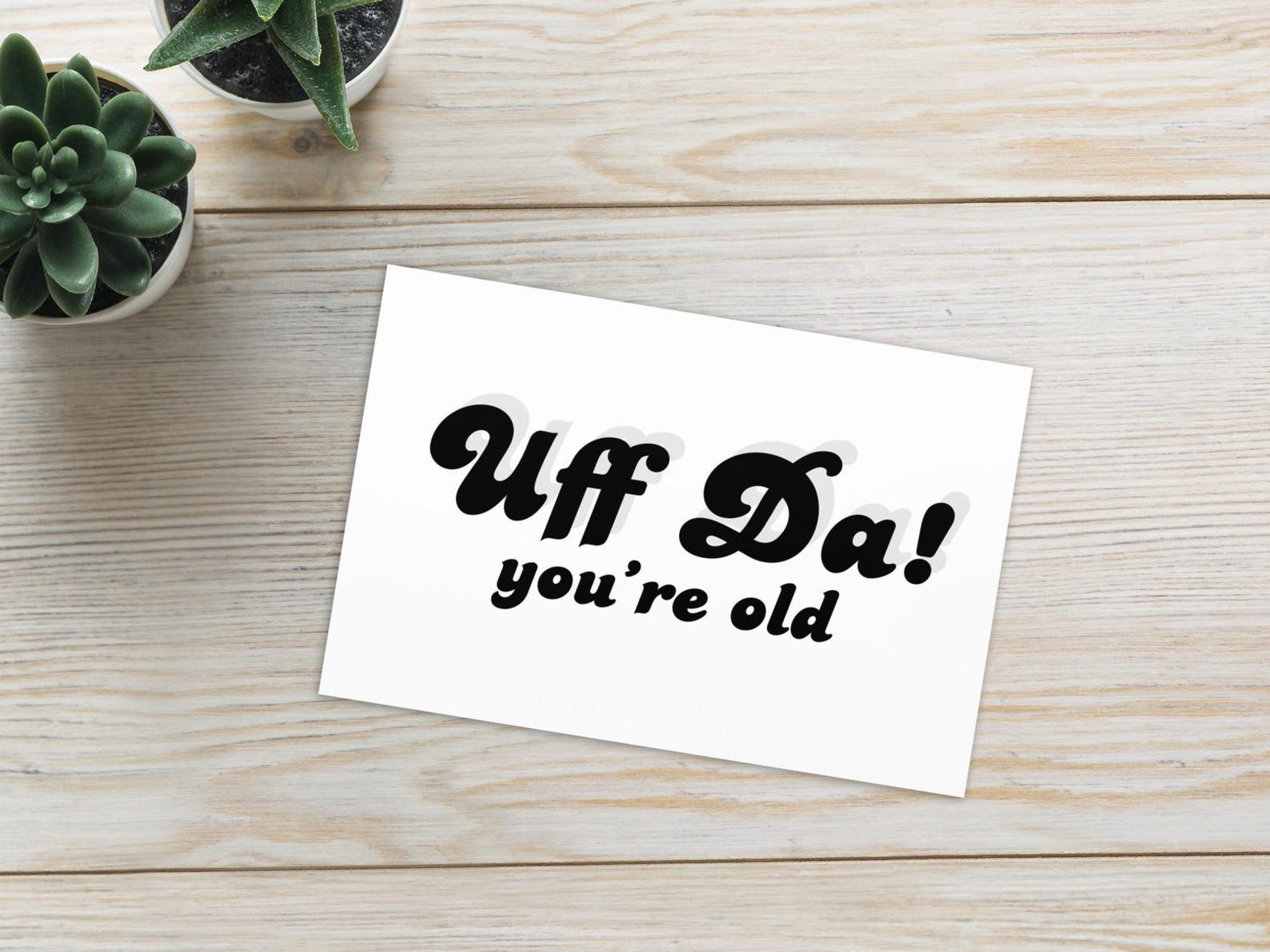 Uff Da Birthday Card, Midwest Greeting Card, Norwegian Birthday Gift ...