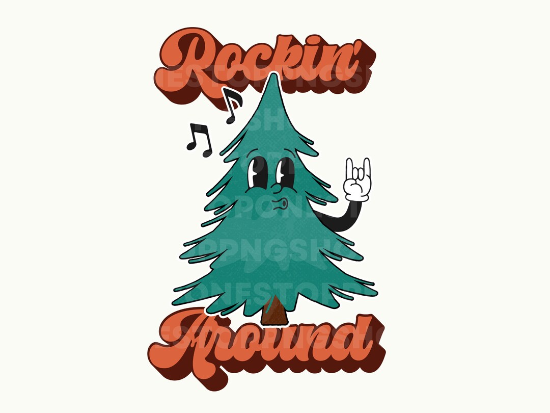 Rockin Around PNG, Christmas Tree PNG, Retro Christmas Mascot Svg ...