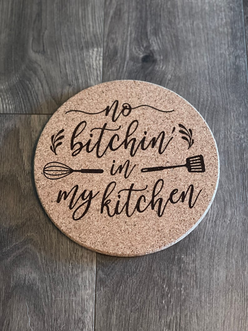 Cork Trivet-funny Kitchen Sayings and Phrases Cork Trivet-hot - Etsy