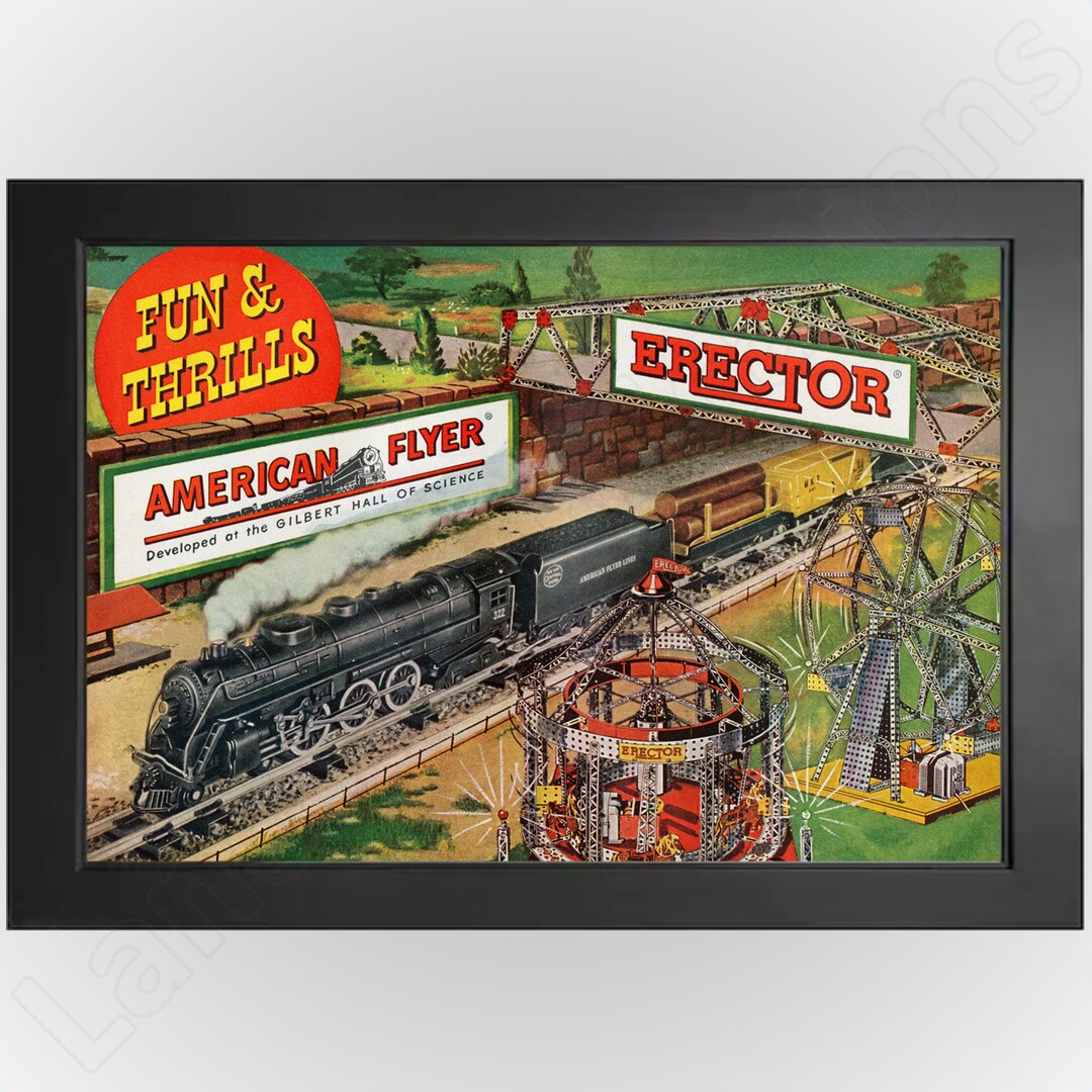 American Flyer & Erector Toys – Gilbert Company 1950 Fun Vintage ...