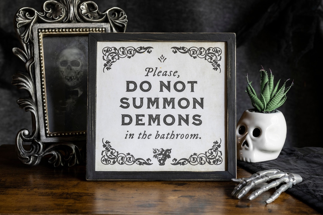 Please Don't Summon Demons in the Bathroom, Halloween Bathroom Decor ...