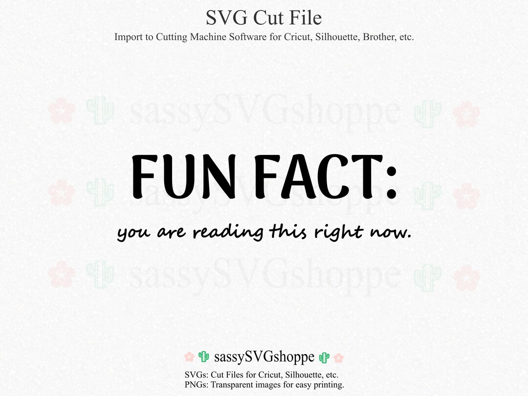 Fun Fact SVG, Funny Fun Fact Shirt SVG, Funny T Shirt Cricut, Cricut ...