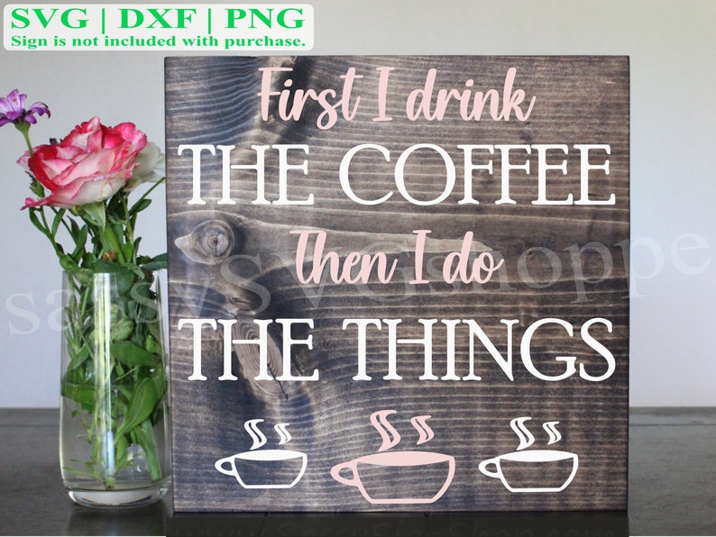 Coffee SVG PNG DXF Coffee Sign Svg Coffee Shirt Png Print - Etsy