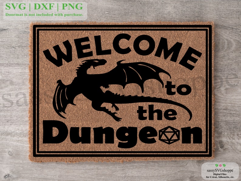 SVG Welcome to the Dungeon Sign D&D, PNG DXF, Dnd Welcome Mat Svg ...