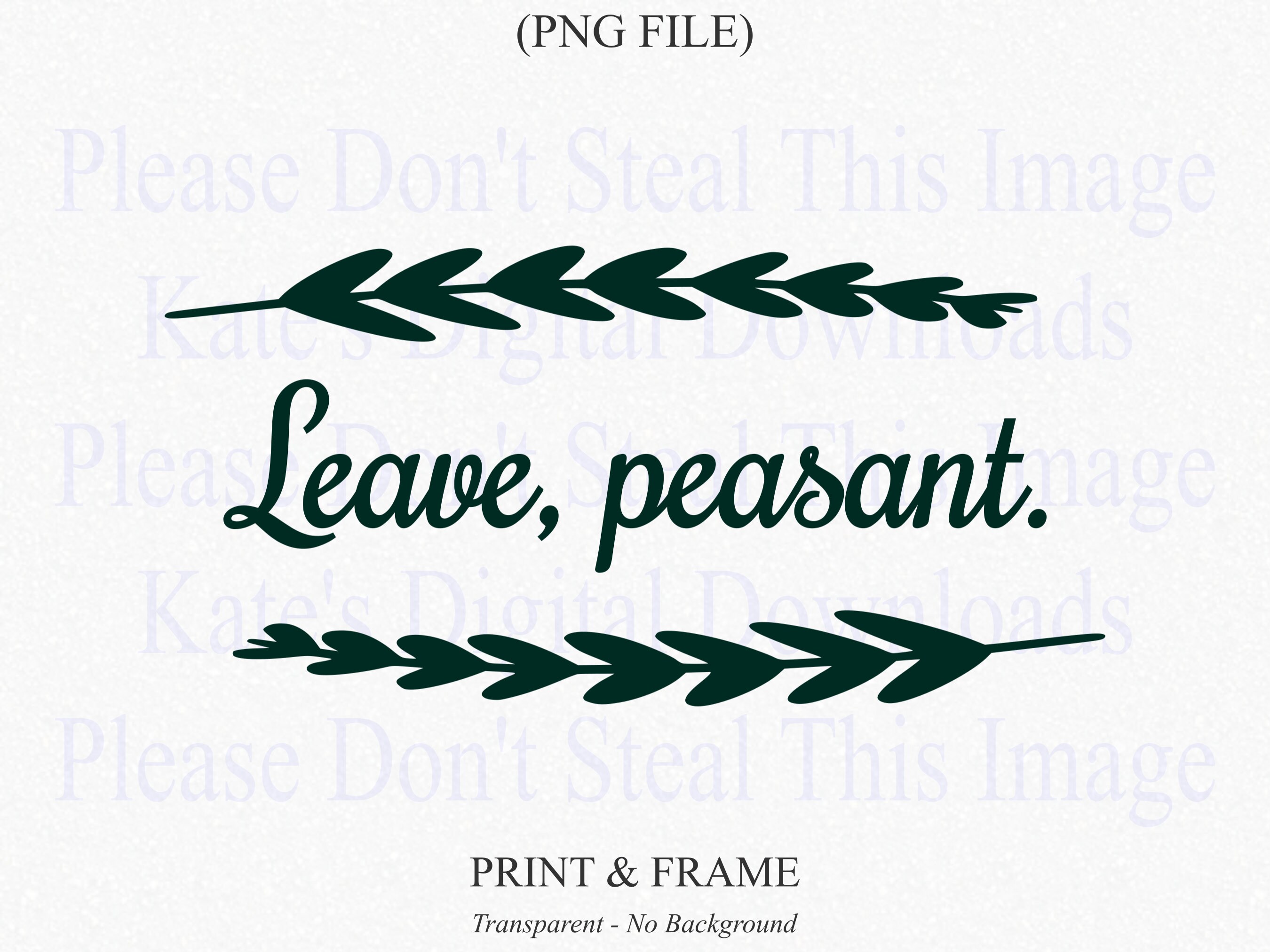 Leave Peasant SVG Funny Leave Sign SVG Printable Peasant - Etsy Australia