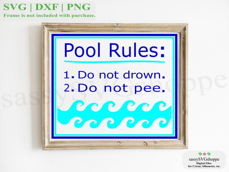 SVG Funny Pool Rules Sign PNG DXF Cricut Cut Files Digital - Etsy