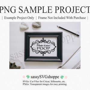 Funny Bathroom SVG, Have A Nice Poop SVG, Bathroom Printable, Unusual ...