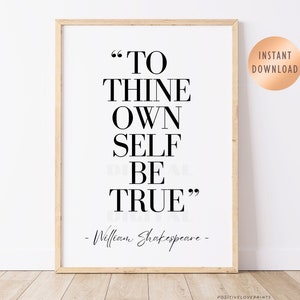 Shakespeare Quote Wall Art Poster Print, to Thine Own Self Be True ...