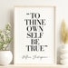 Shakespeare Quote Wall Art Poster Print, to Thine Own Self Be True ...