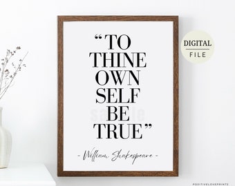 This Above All - to Thine Own Self Be True | Hamlet Act 1 Scene 3 Quote ...