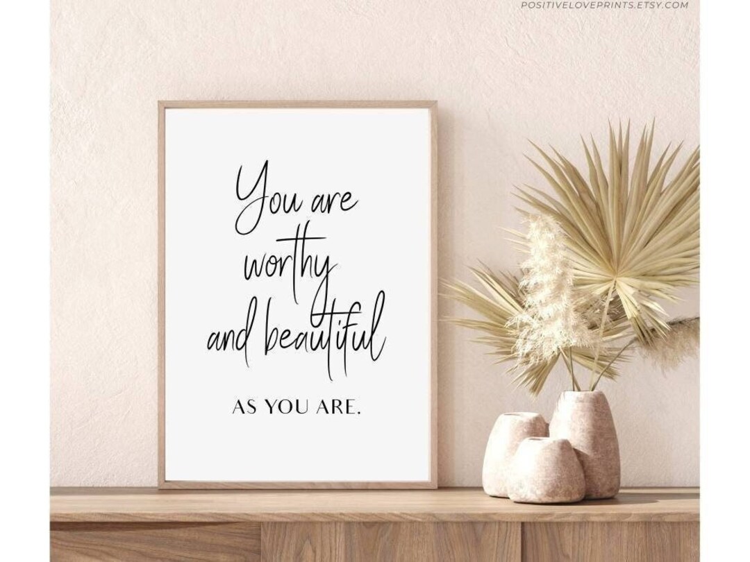 You Are Beautiful Printable Wall Art, Self Love and Worth Poster, Love ...