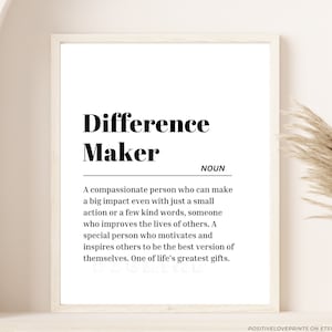 Difference Maker Definition Print, Printable Wall Art Gift, Digital ...