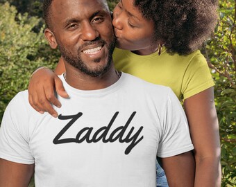 Zaddy T Shirt - Etsy