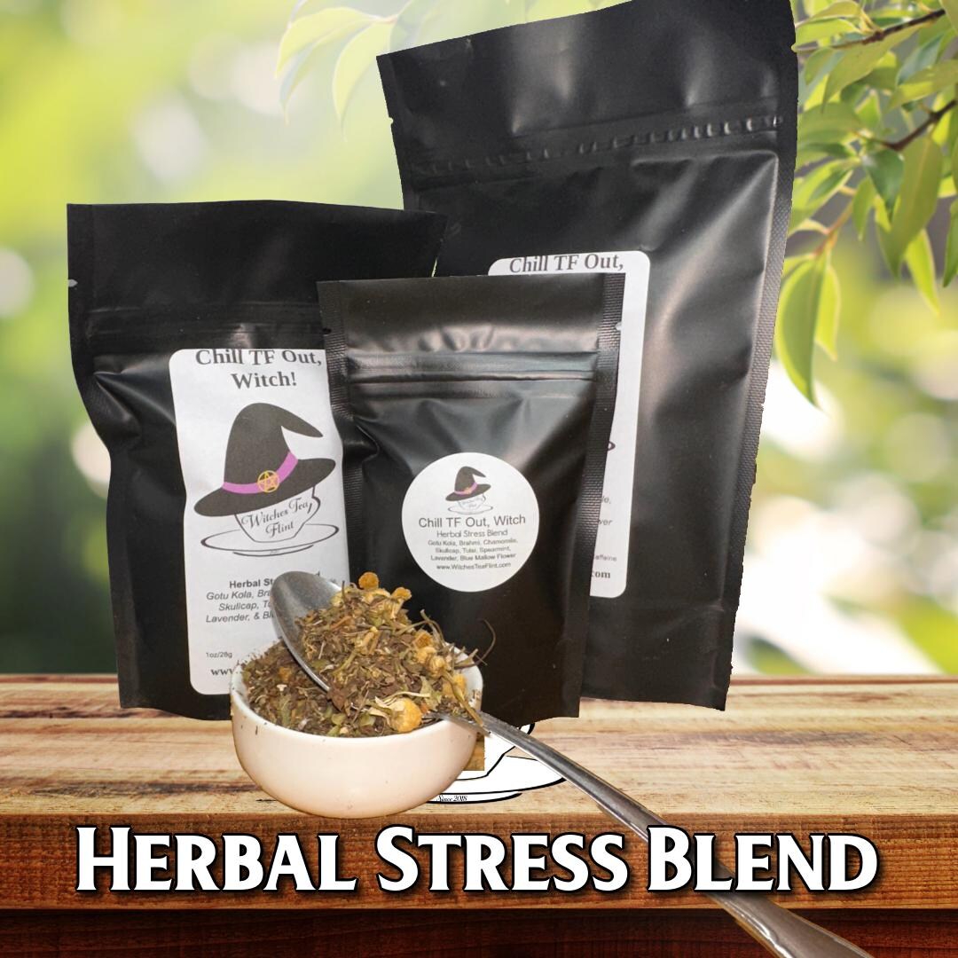 Chill TF Out, Witch! Herbal Stress Tea - Organic Fair Trade ...