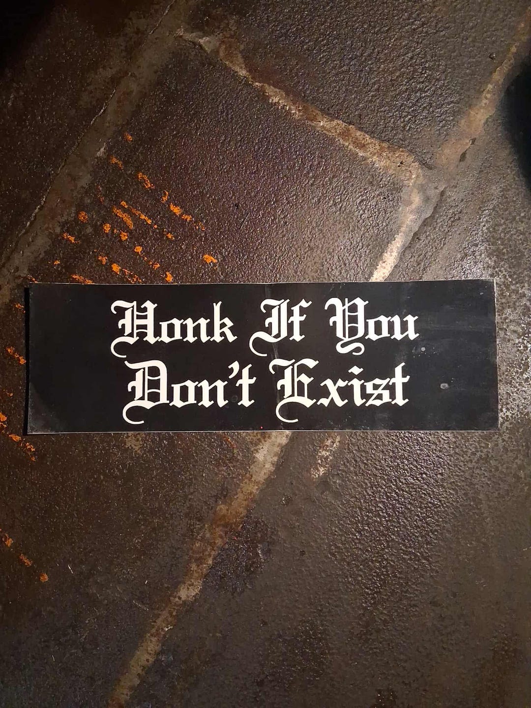 HONK IF You Don't EXIST Bumper Sticker - Etsy