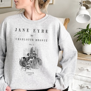 Jane Eyre Sweatshirt, Charlotte Bronte Sweatshirt, Jane Eyre Gift ...