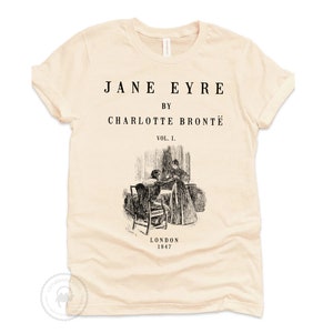 Jane Eyre Shirt, Charlotte Bronte Shirt, Jane Eyre T-shirt, Jane Eyre ...