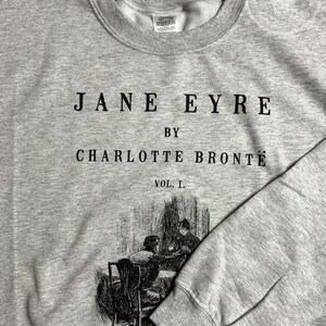 Jane Eyre Sweatshirt, Charlotte Bronte Sweatshirt, Jane Eyre Gift ...