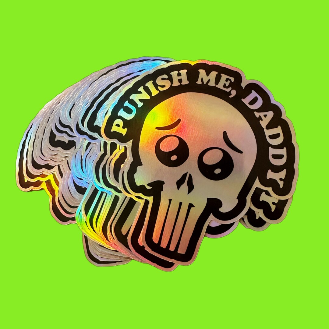 Punish Me Daddy Holographic Sticker / Queer Art / Accessory / ACAB ...
