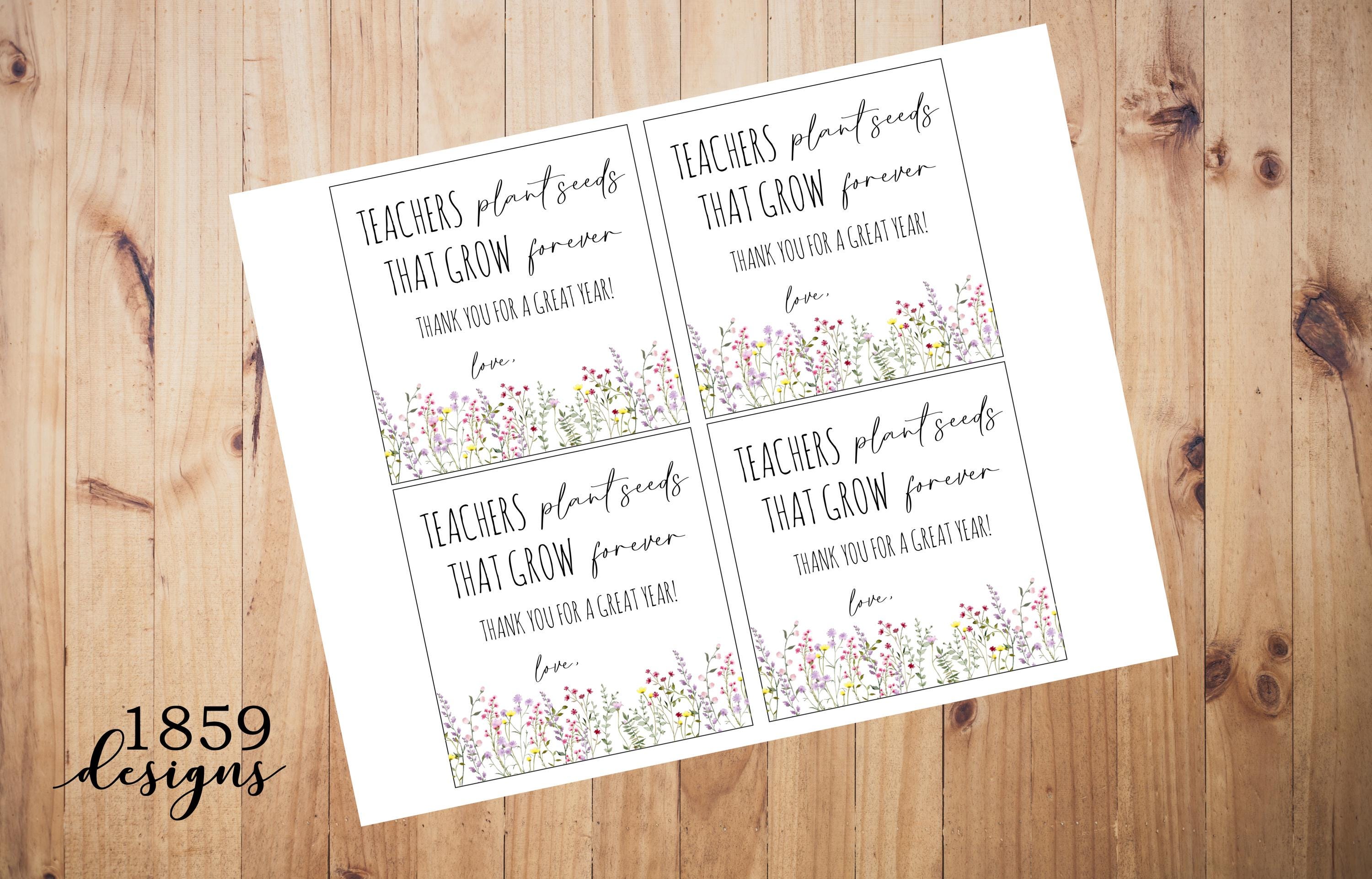 Teachers Plant Seeds That Grow Forever, DIGITAL DOWNLOAD, Teacher ...