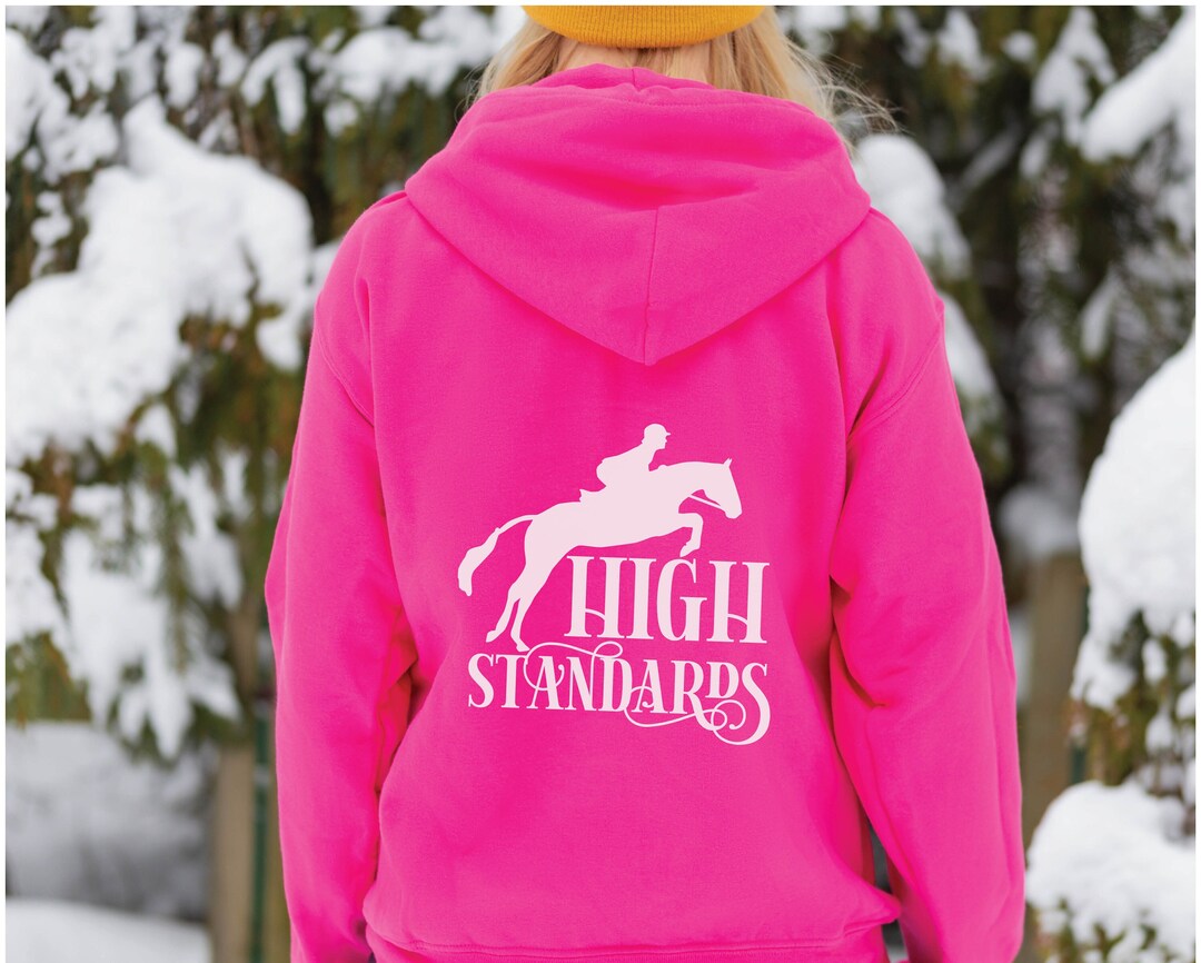 High Standards Jumping Sweatshirt | Jumping Horse Hoodie, Hunter Jumper ...
